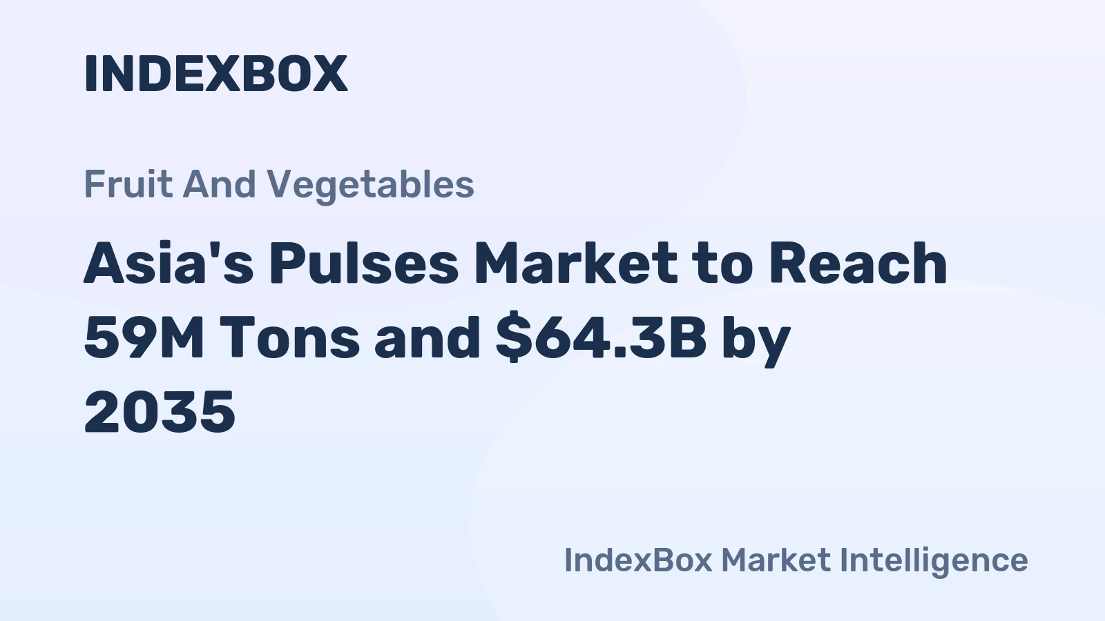 Asia's Pulses Market to Reach 59M Tons and $64.3B by 2035