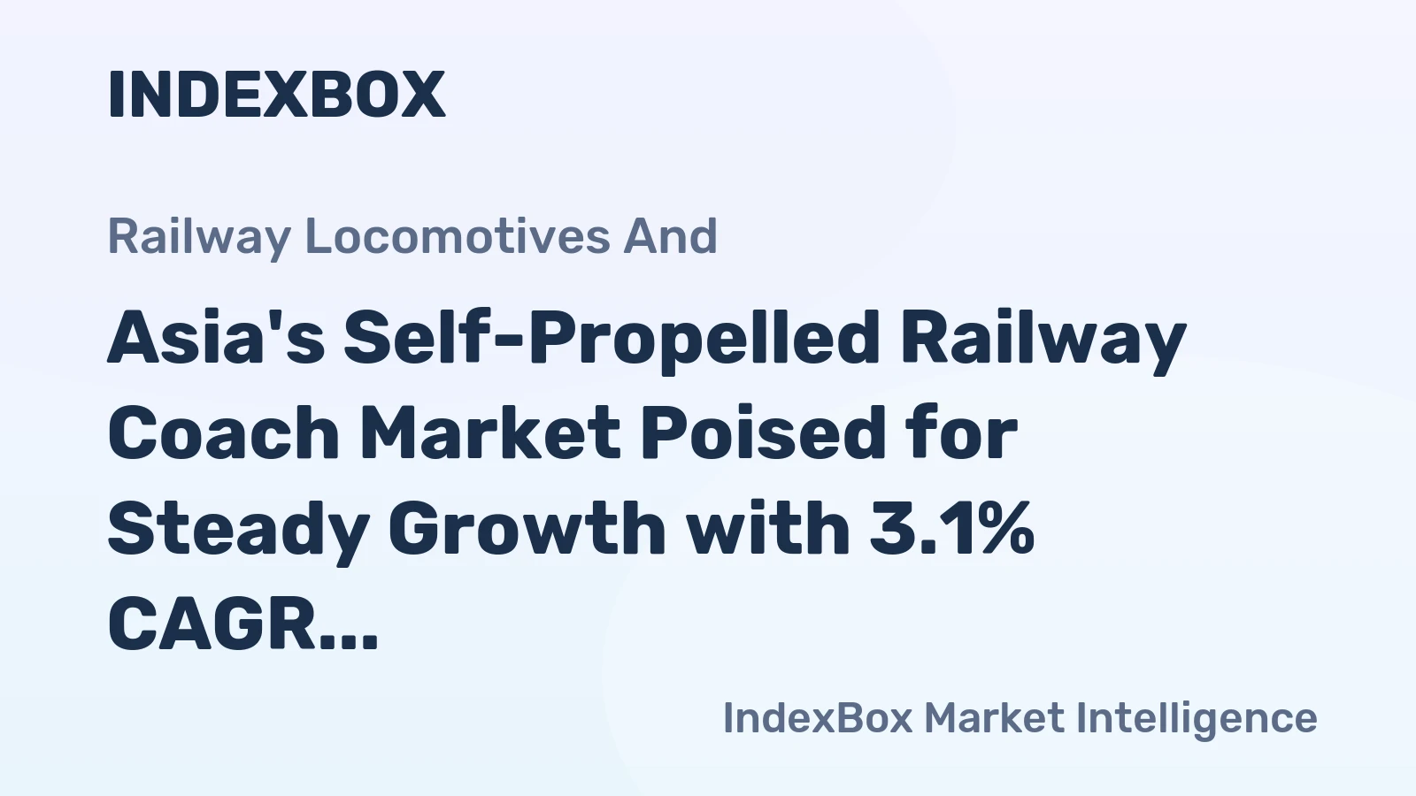 Asia's Self-Propelled Railway Coach Market Poised for Steady Growth with 3.1% CAGR