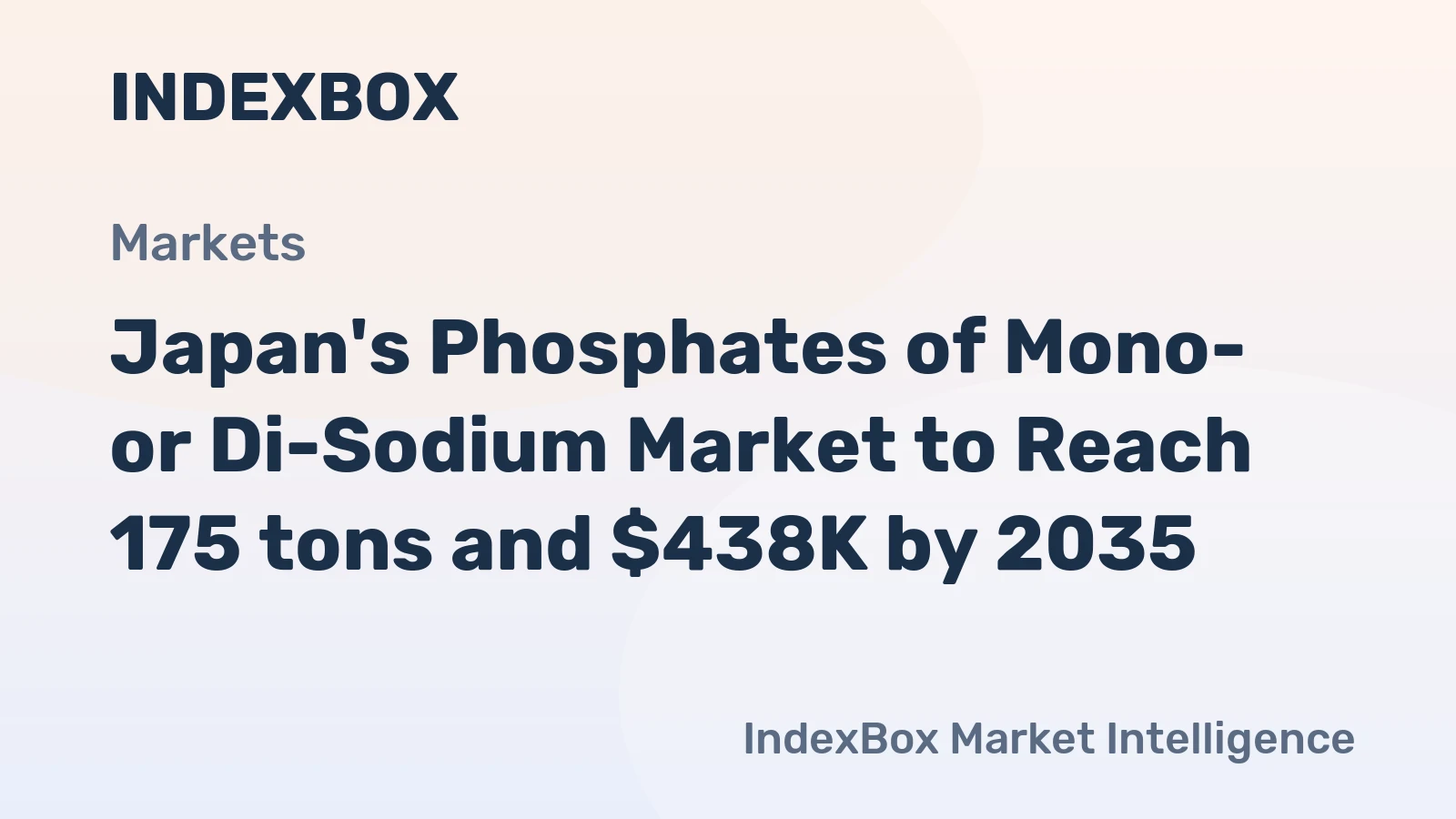 Japan's Phosphates of Mono- or Di-Sodium Market to Reach 175 tons and $438K by 2035