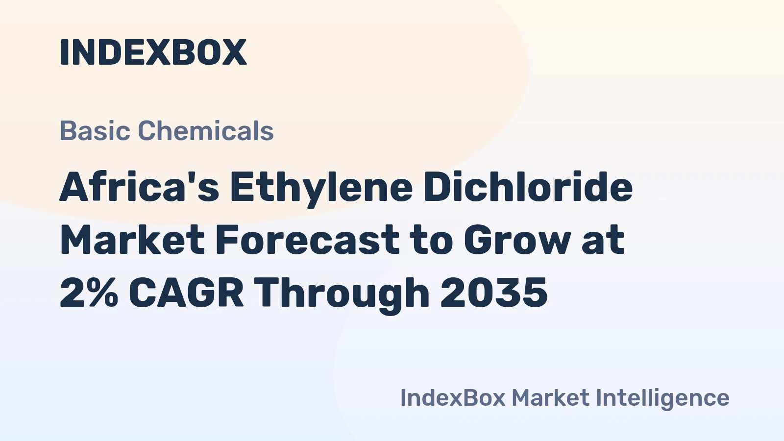 Africa's Ethylene Dichloride Market Forecast to Grow at 2% CAGR Through 2035