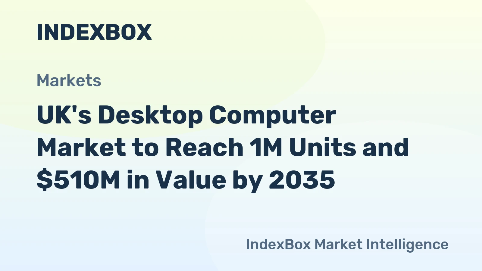 UK's Desktop Computer Market to Reach 1M Units and $510M in Value by 2035