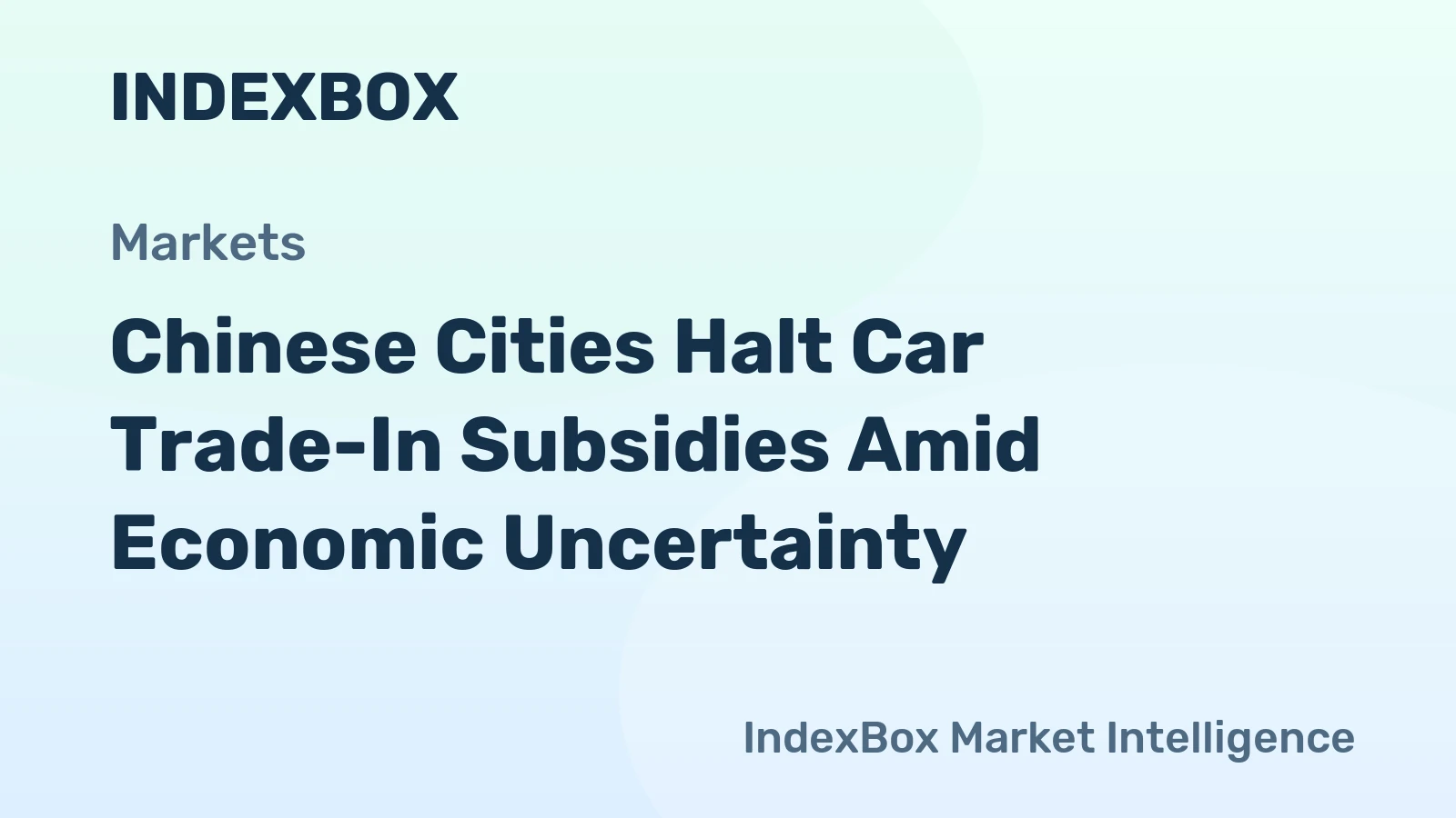Chinese Cities Halt Car Trade-In Subsidies Amid Economic Uncertainty
