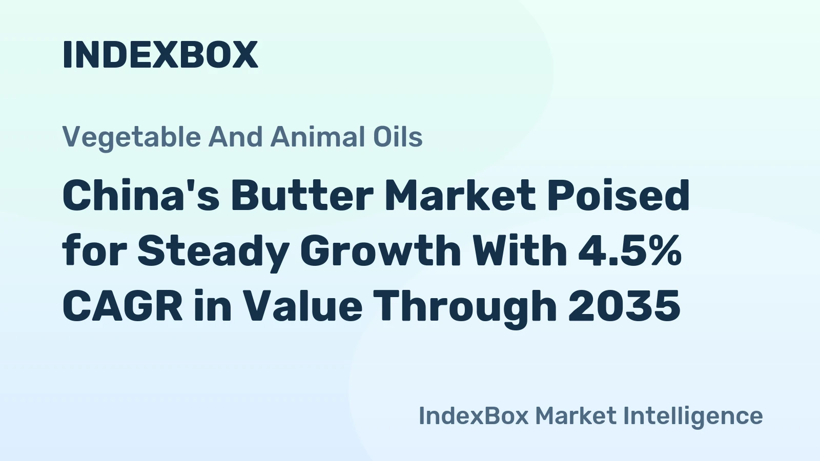 China's Butter Market Poised for Steady Growth With 4.5% CAGR in Value Through 2035