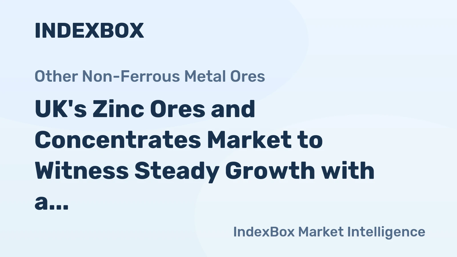 UK's Zinc Ores and Concentrates Market to Witness Steady Growth with a CAGR of +2.7% from 2024-2035