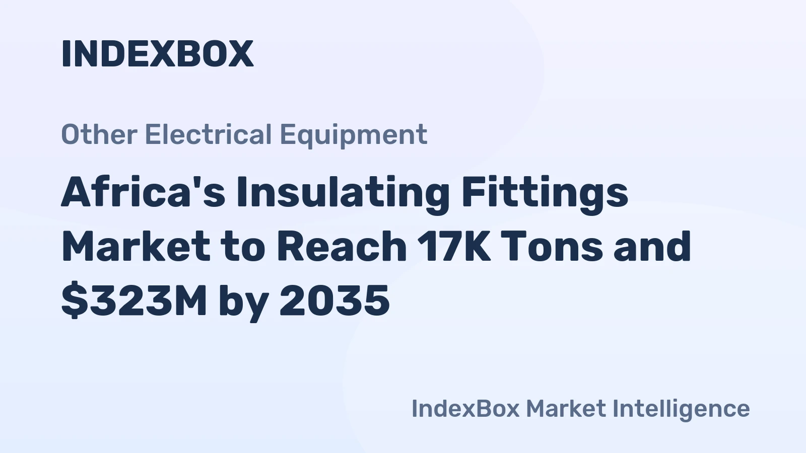 Africa's Insulating Fittings Market to Reach 17K Tons and $323M by 2035