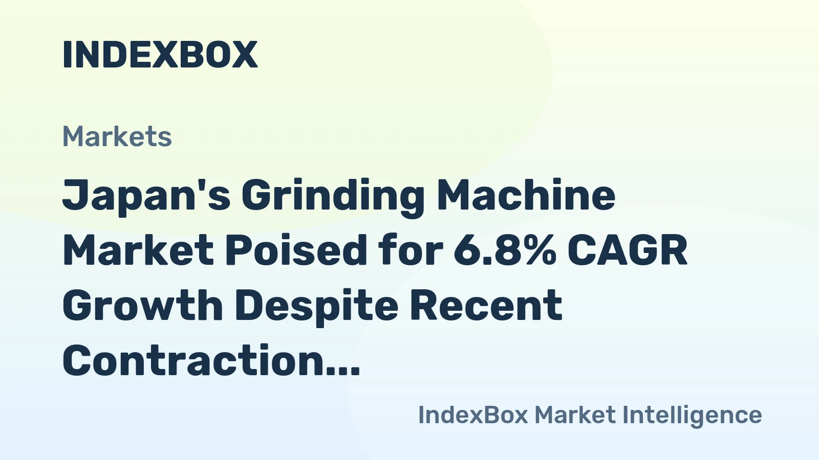 Japan's Grinding Machine Market Poised for 6.8% CAGR Growth Despite Recent Contraction
