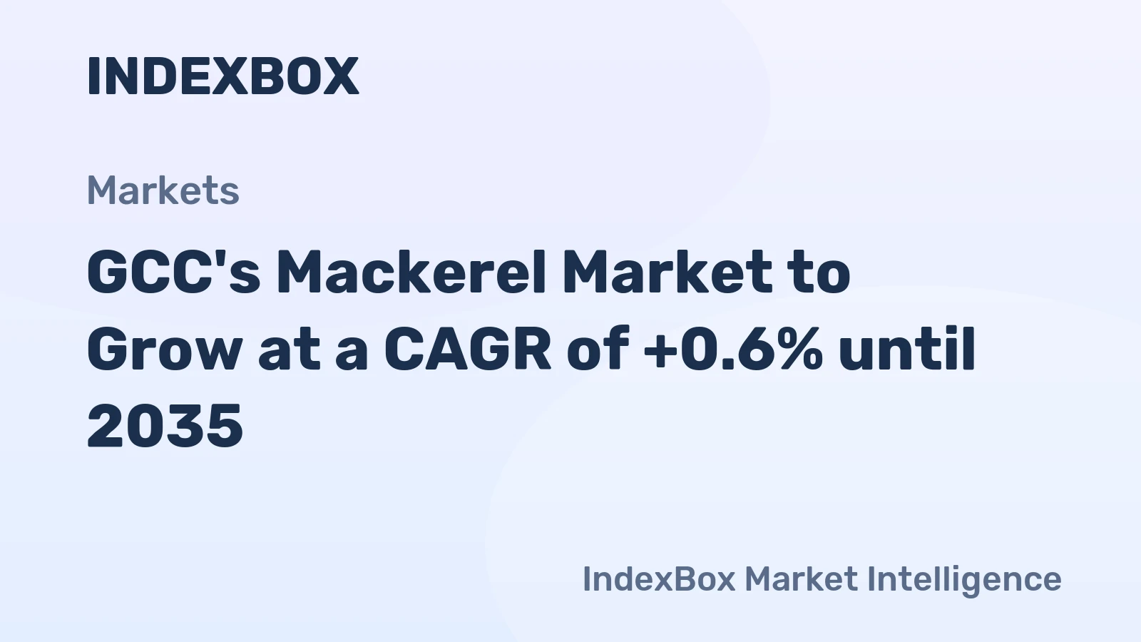 GCC's Mackerel Market to Grow at a CAGR of +0.6% until 2035