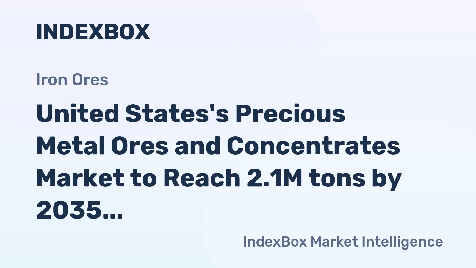 United States's Precious Metal Ores and Concentrates Market to Reach 2.1M tons by 2035, Valued at $11.2B