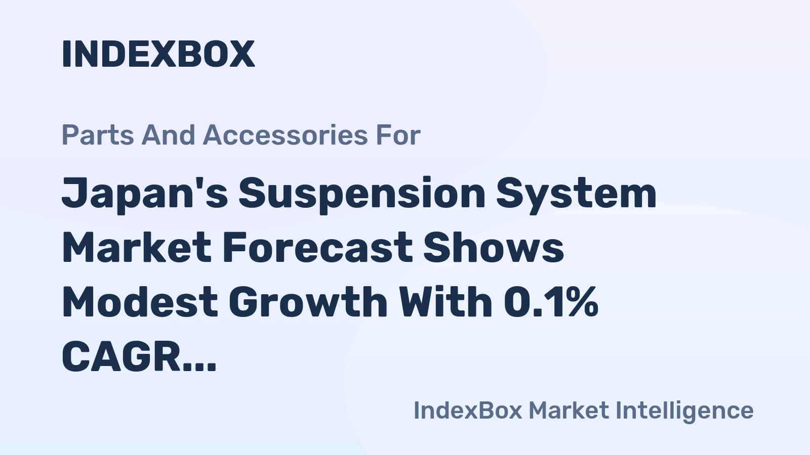 Japan's Suspension System Market Forecast Shows Modest Growth With 0.1% CAGR Through 2035