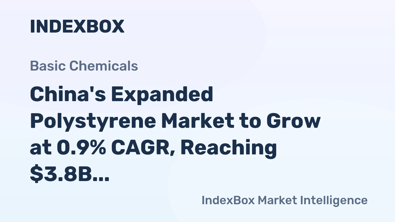 China's Expanded Polystyrene Market to Grow at 0.9% CAGR, Reaching $3.8B by 2035