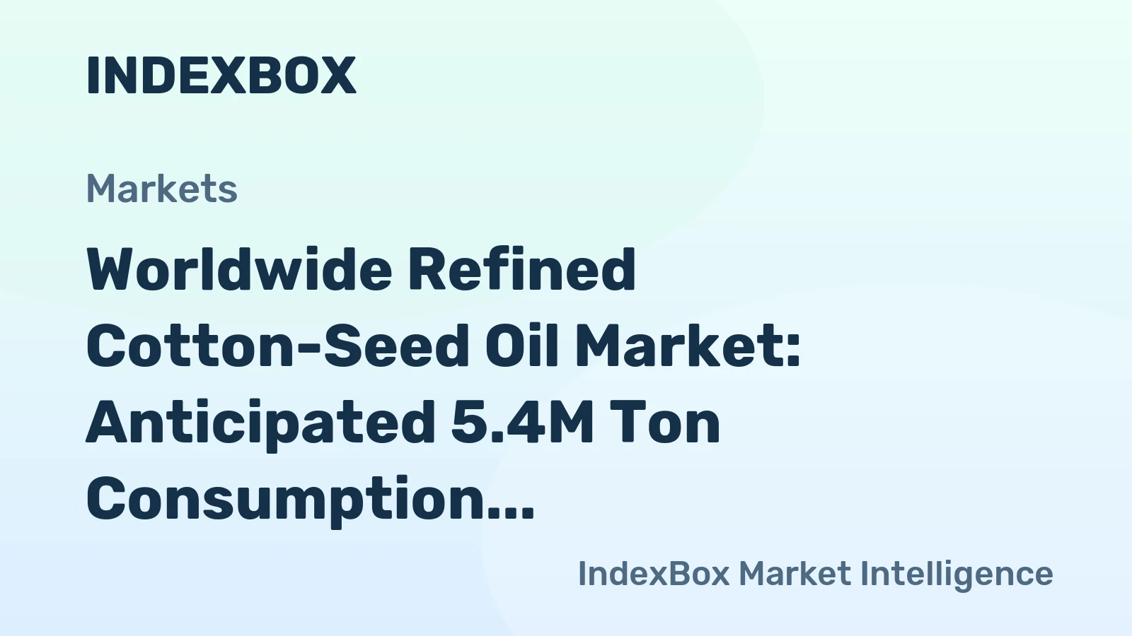 Worldwide Refined Cotton-Seed Oil Market: Anticipated 5.4M Ton Consumption by 2035