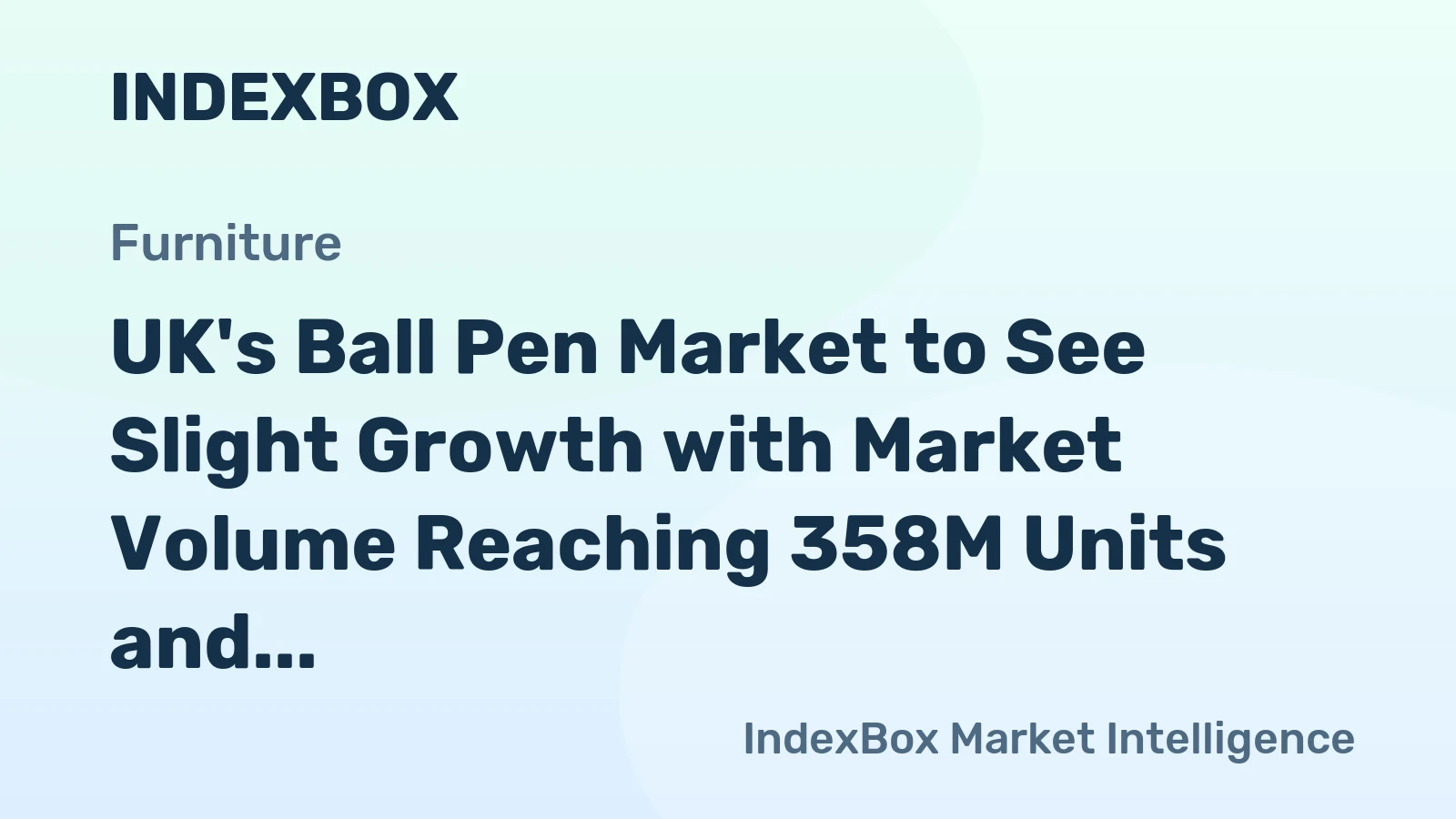 UK's Ball Pen Market to See Slight Growth with Market Volume Reaching 358M Units and Value Reaching $135M by 2035