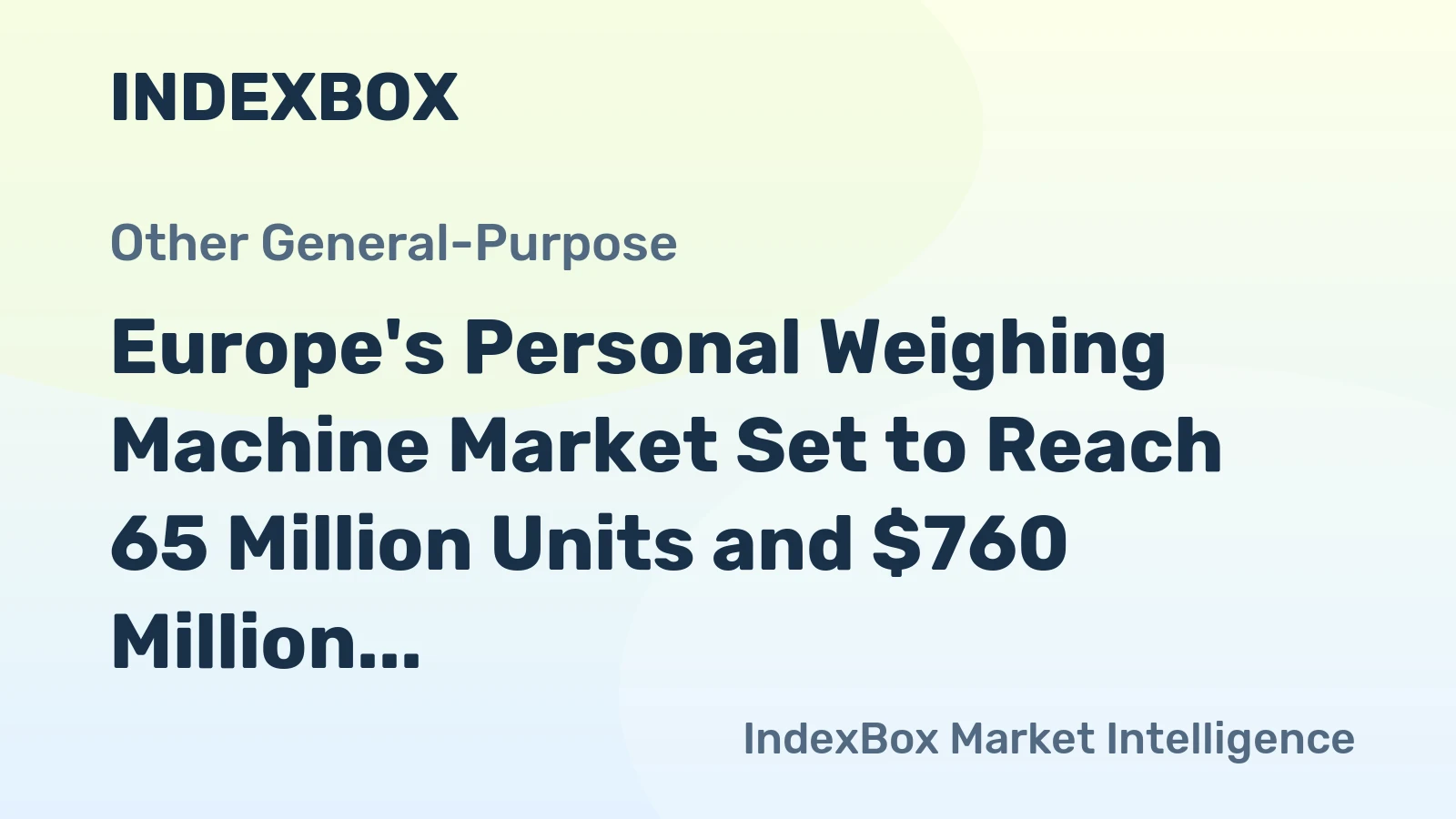 Europe's Personal Weighing Machine Market Set to Reach 65 Million Units and $760 Million by 2035