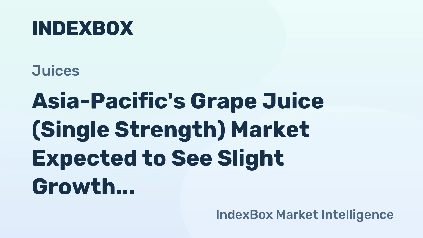 Asia-Pacific's Grape Juice (Single Strength) Market Expected to See Slight Growth with a CAGR of +1.6%