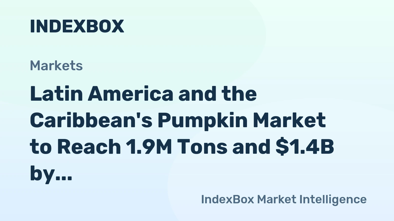Latin America and the Caribbean's Pumpkin Market to Reach 1.9M Tons and $1.4B by 2035