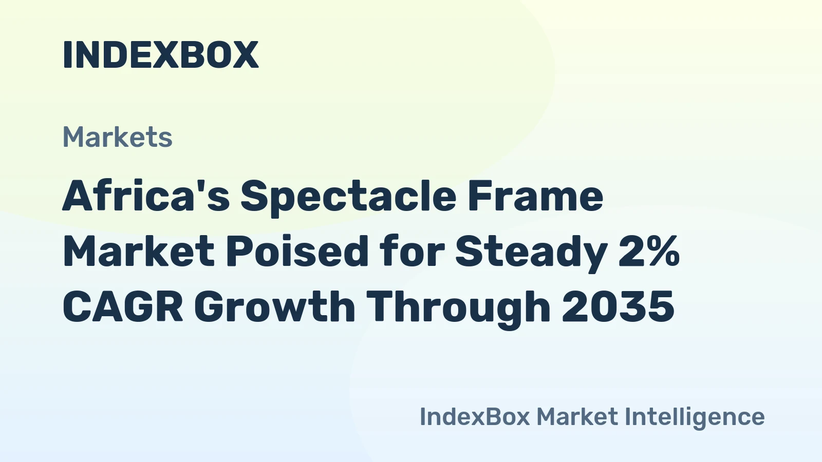 Africa's Spectacle Frame Market Poised for Steady 2% CAGR Growth Through 2035