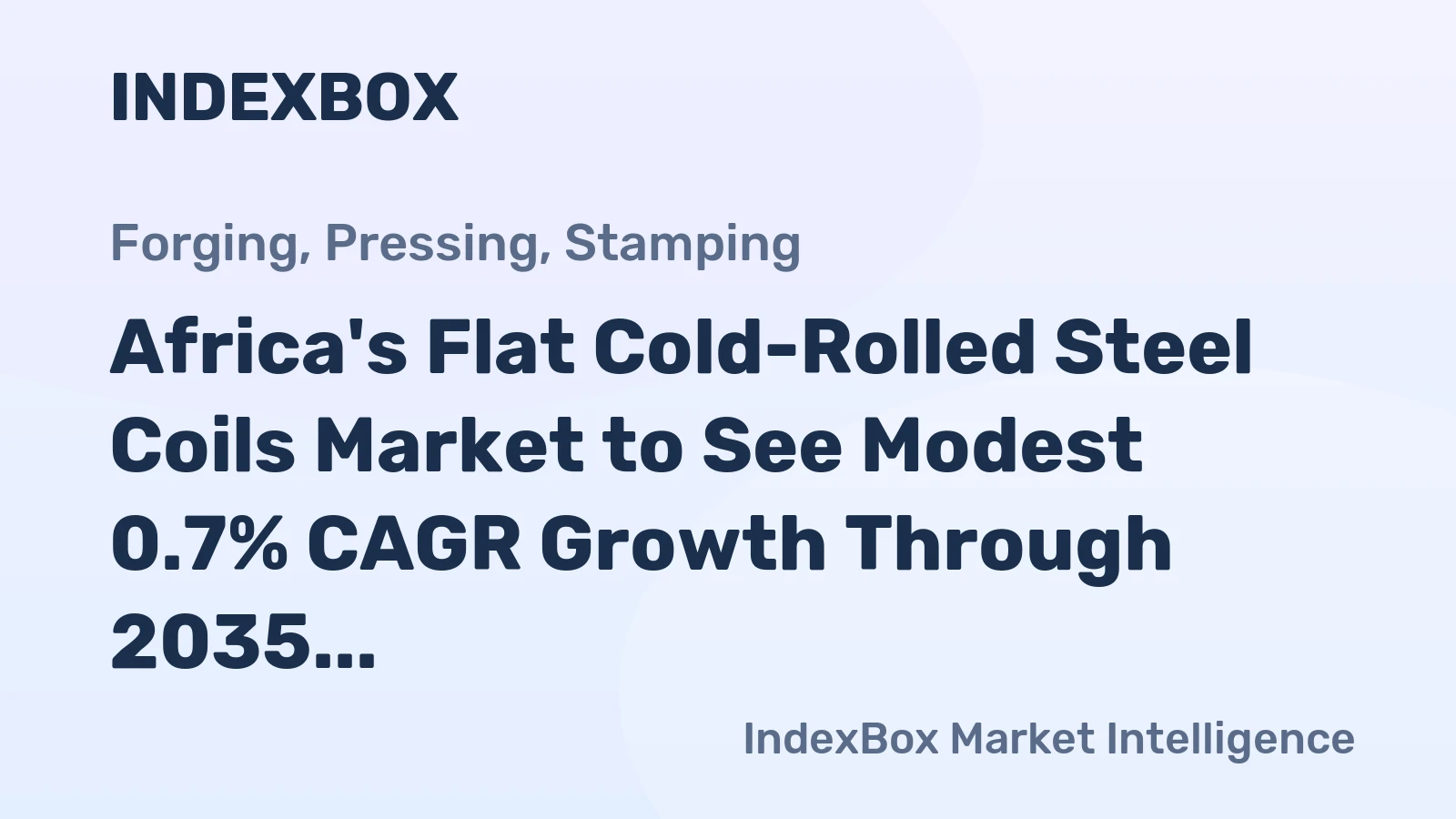 Africa's Flat Cold-Rolled Steel Coils Market to See Modest 0.7% CAGR Growth Through 2035
