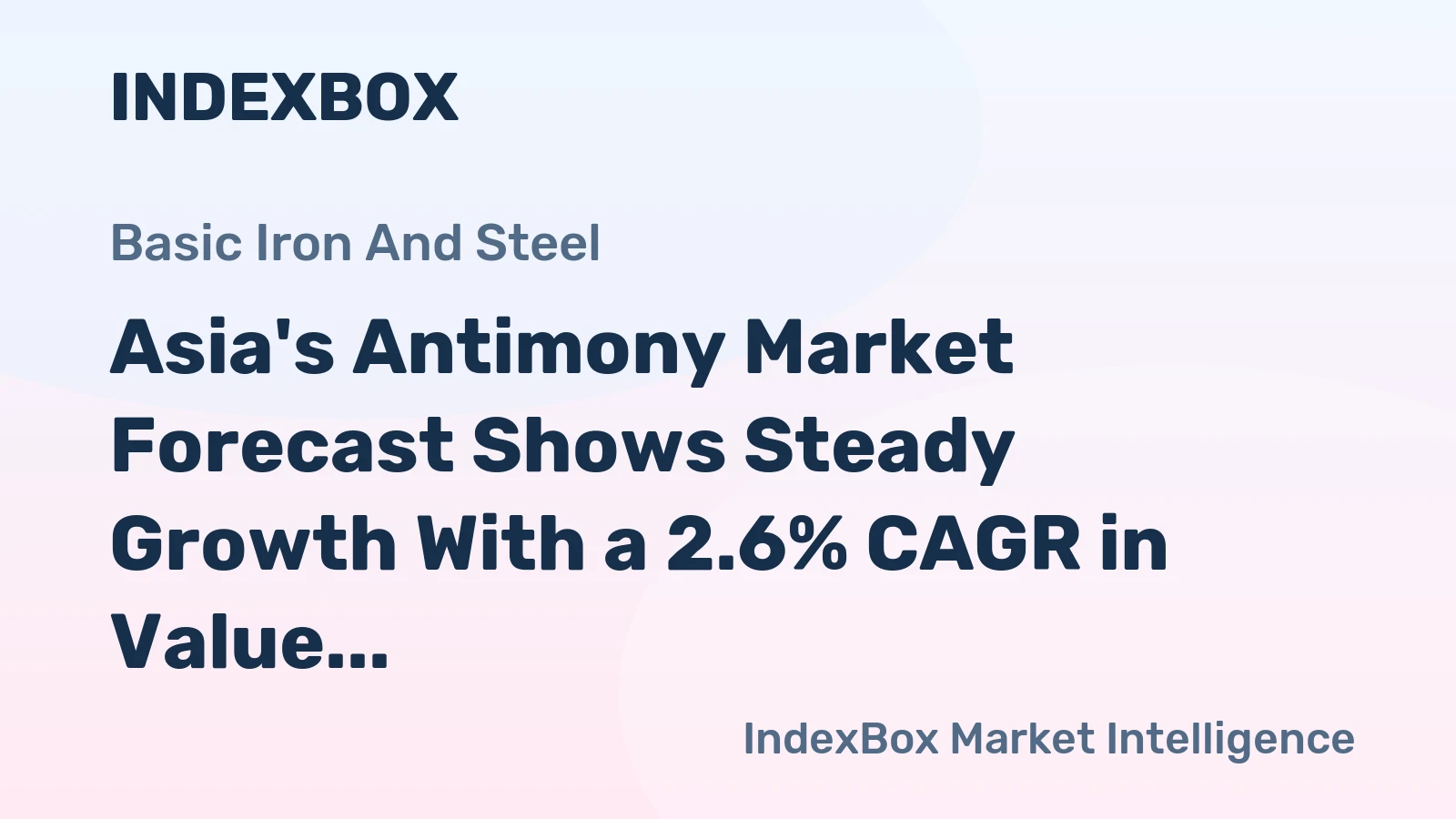Asia's Antimony Market Forecast Shows Steady Growth With a 2.6% CAGR in Value Through 2035