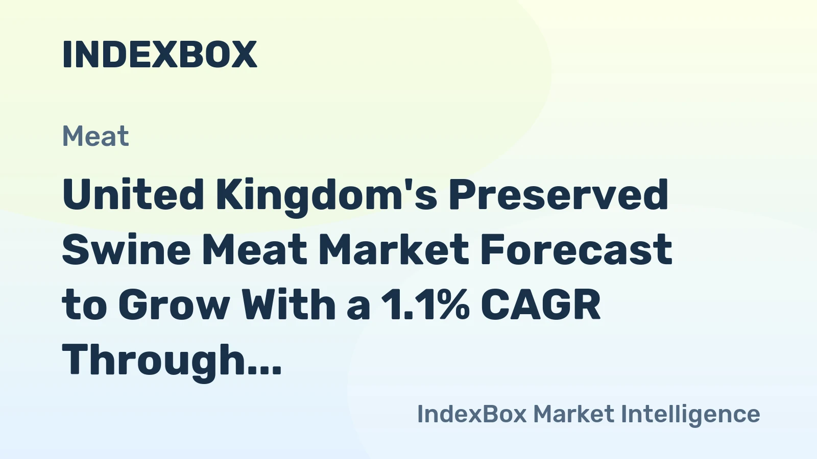 United Kingdom's Preserved Swine Meat Market Forecast to Grow With a 1.1% CAGR Through 2035
