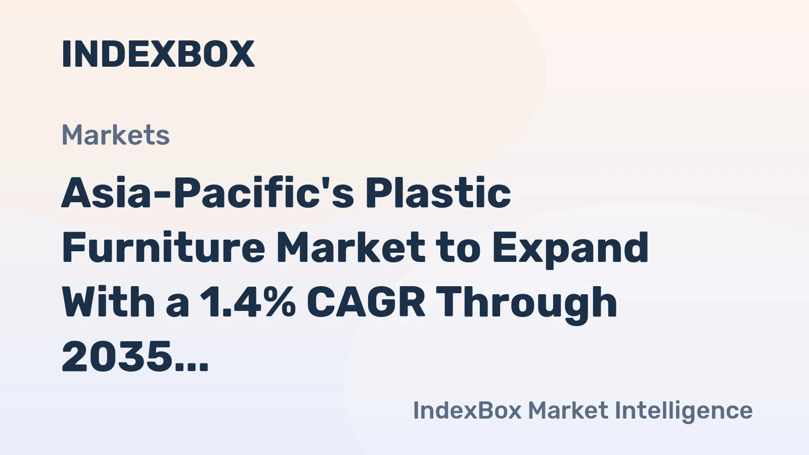 Asia-Pacific's Plastic Furniture Market to Expand With a 1.4% CAGR Through 2035