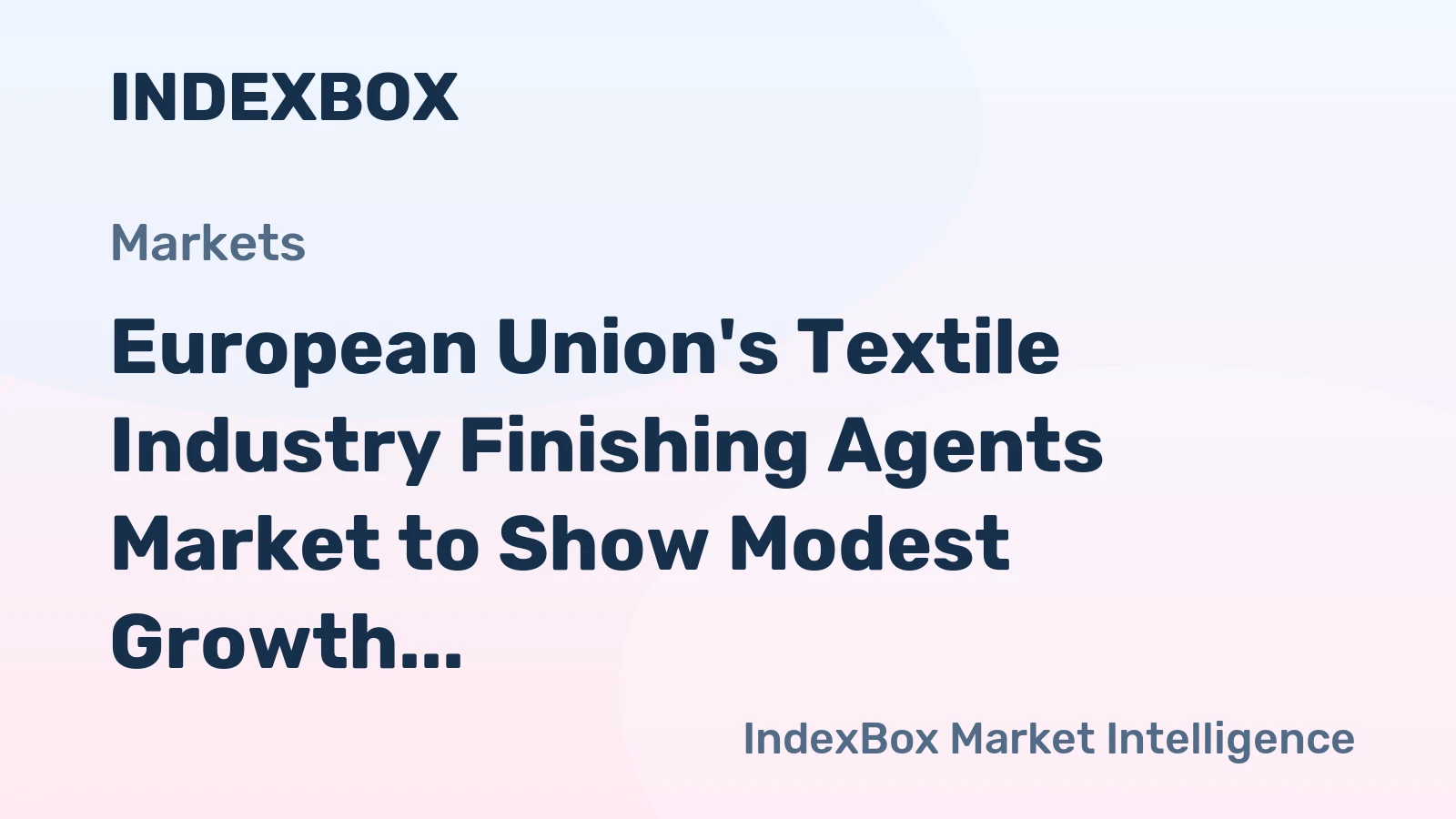 European Union's Textile Industry Finishing Agents Market to Show Modest Growth with 0.2% CAGR from 2024-2035