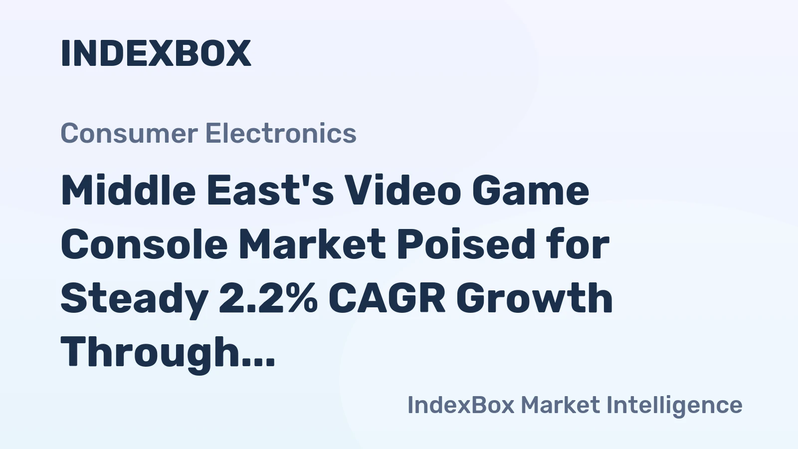 Middle East's Video Game Console Market Poised for Steady 2.2% CAGR Growth Through 2035