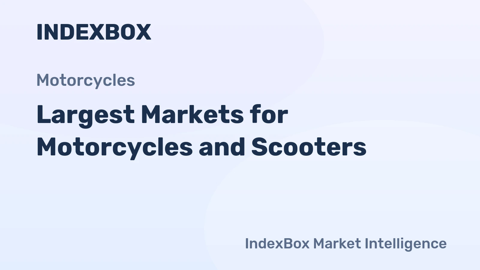Largest Markets for Motorcycles and Scooters