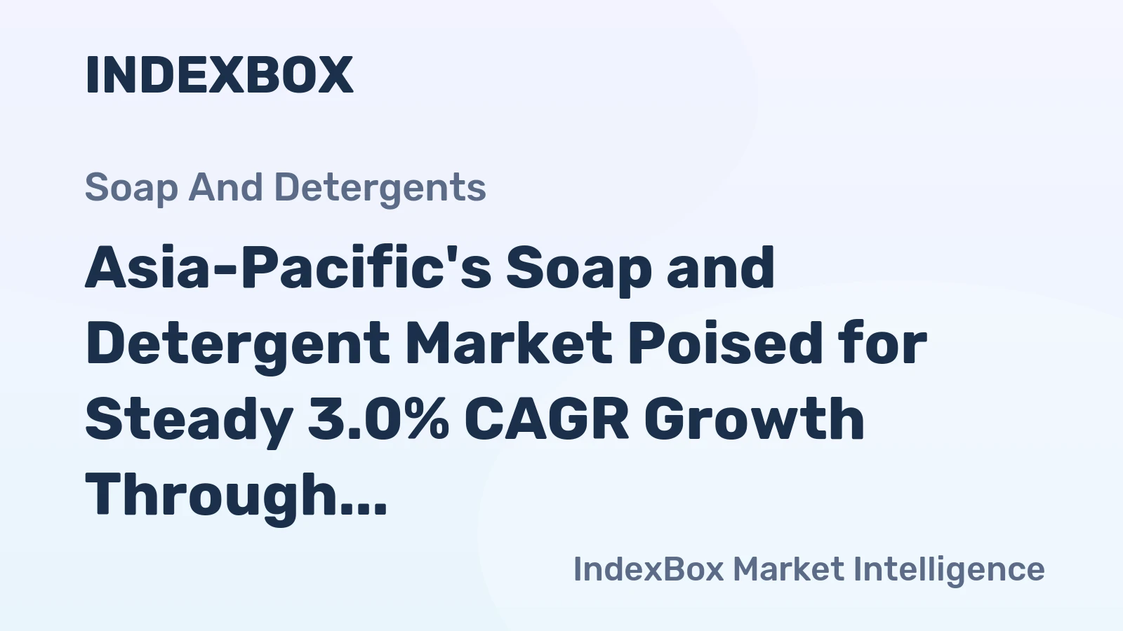 Asia-Pacific's Soap and Detergent Market Poised for Steady 3.0% CAGR Growth Through 2035
