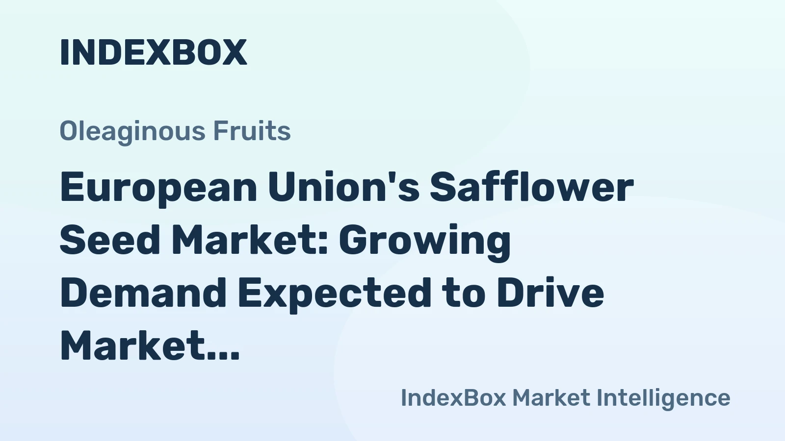 European Union's Safflower Seed Market: Growing Demand Expected to Drive Market Volume to 34K Tons and Market Value to $35M by 2035