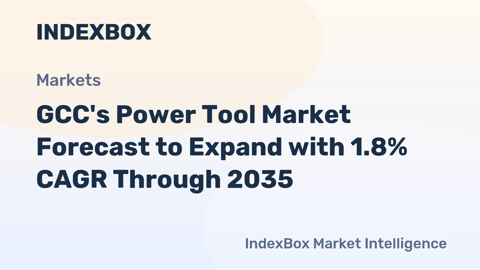 GCC's Power Tool Market Forecast to Expand with 1.8% CAGR Through 2035