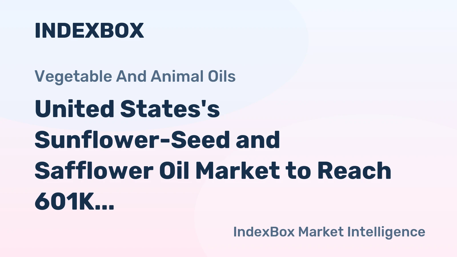United States's Sunflower-Seed and Safflower Oil Market to Reach 601K Tons by 2035, Valued at $639M