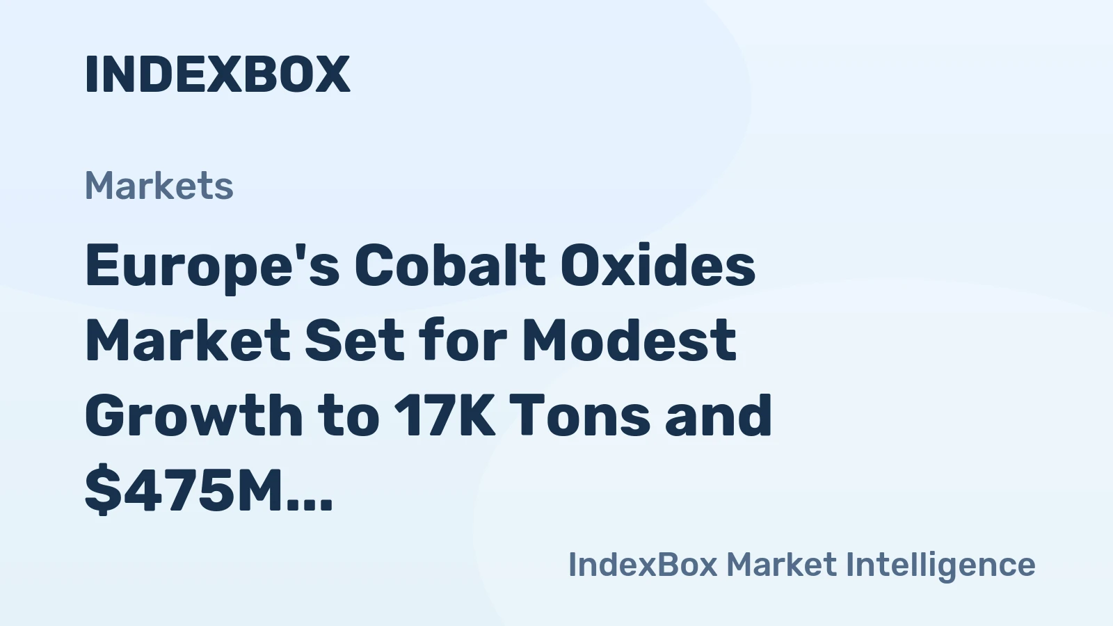 Europe's Cobalt Oxides Market Set for Modest Growth to 17K Tons and $475M by 2035
