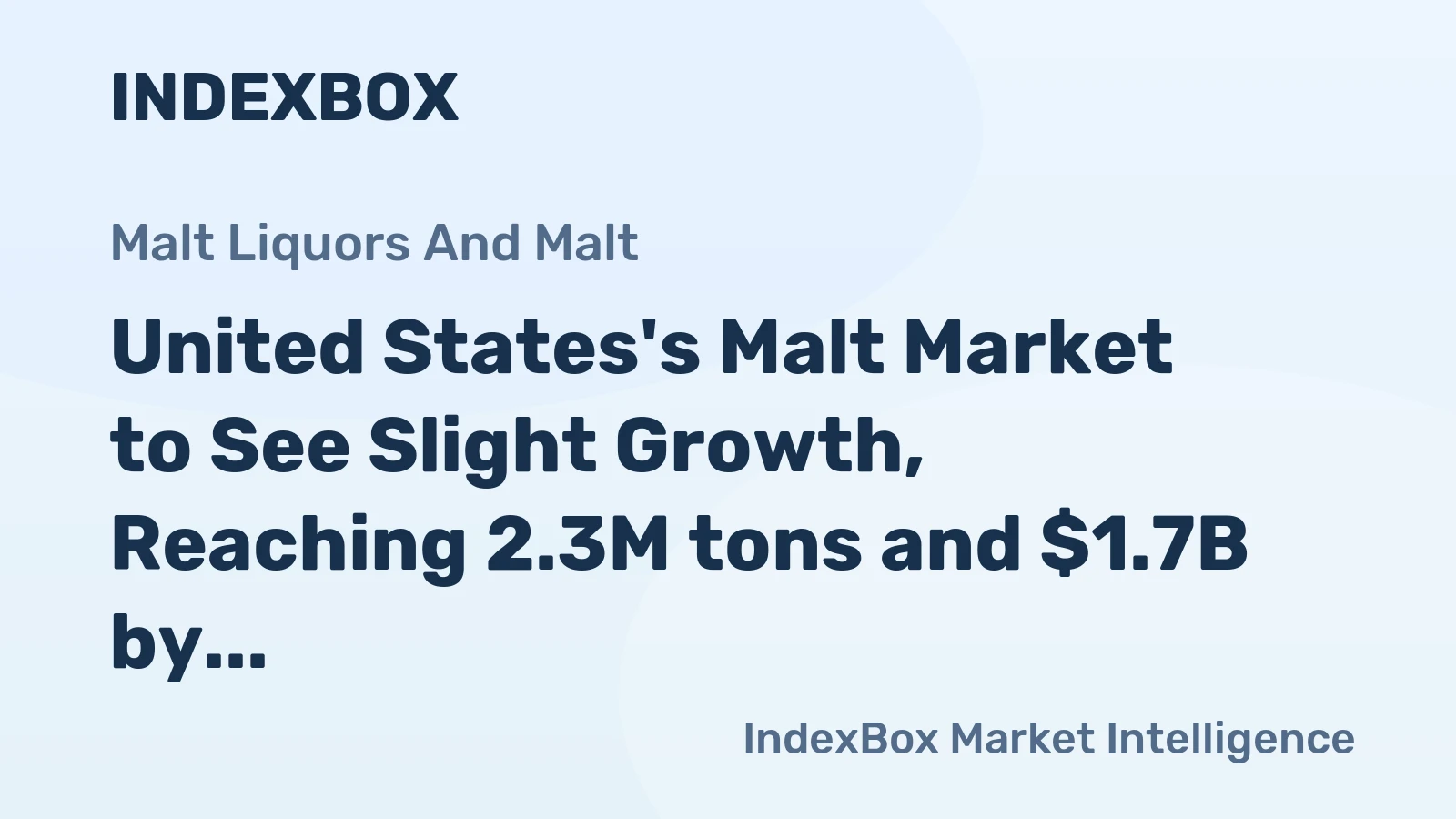 United States's Malt Market to See Slight Growth, Reaching 2.3M tons and $1.7B by 2035