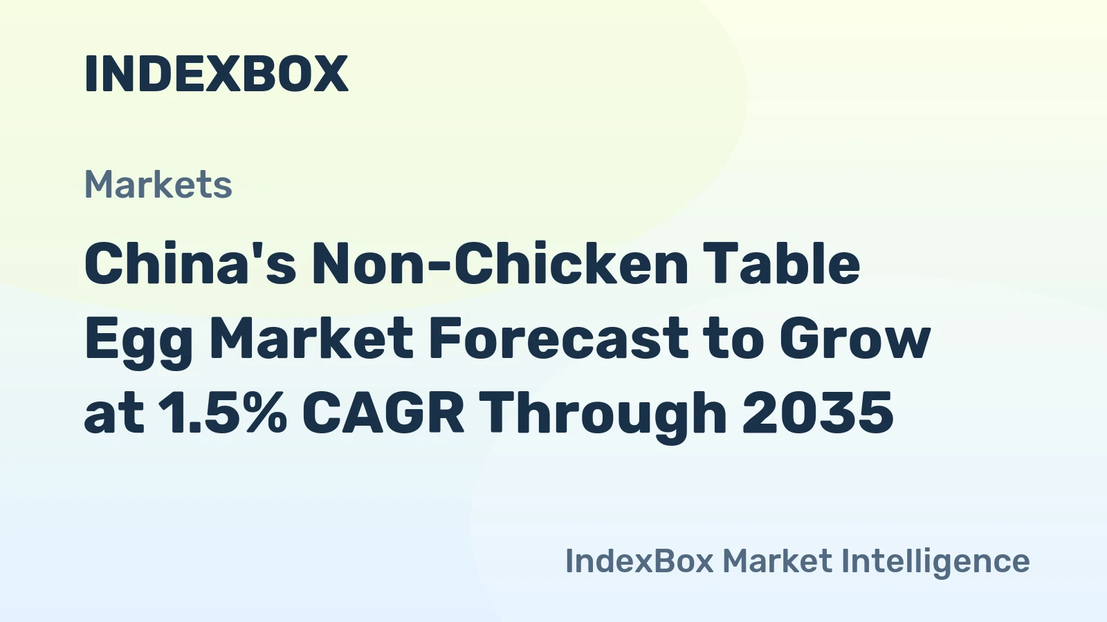 China's Non-Chicken Table Egg Market Forecast to Grow at 1.5% CAGR Through 2035
