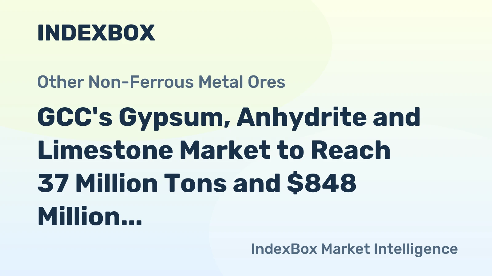 GCC's Gypsum, Anhydrite and Limestone Market to Reach 37 Million Tons and $848 Million by 2035