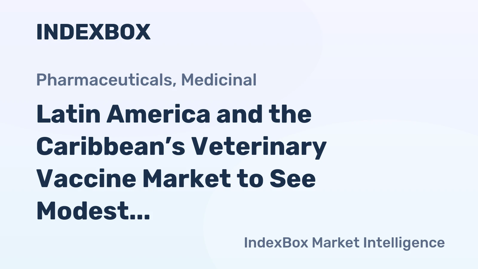 Latin America and the Caribbean’s Veterinary Vaccine Market to See Modest Growth with a +0.3% Volume CAGR