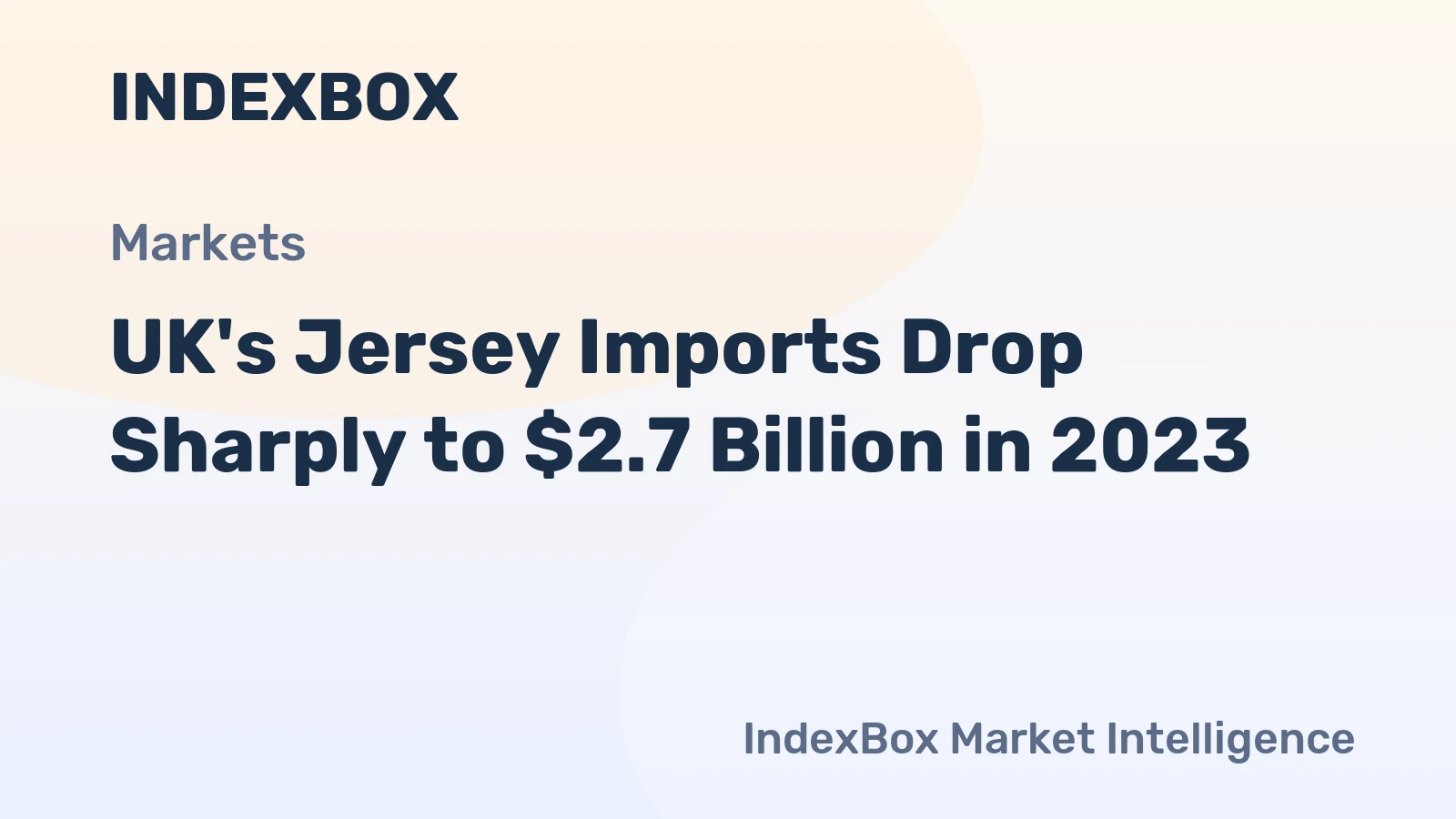 UK's Jersey Imports Drop Sharply to $2.7 Billion in 2023