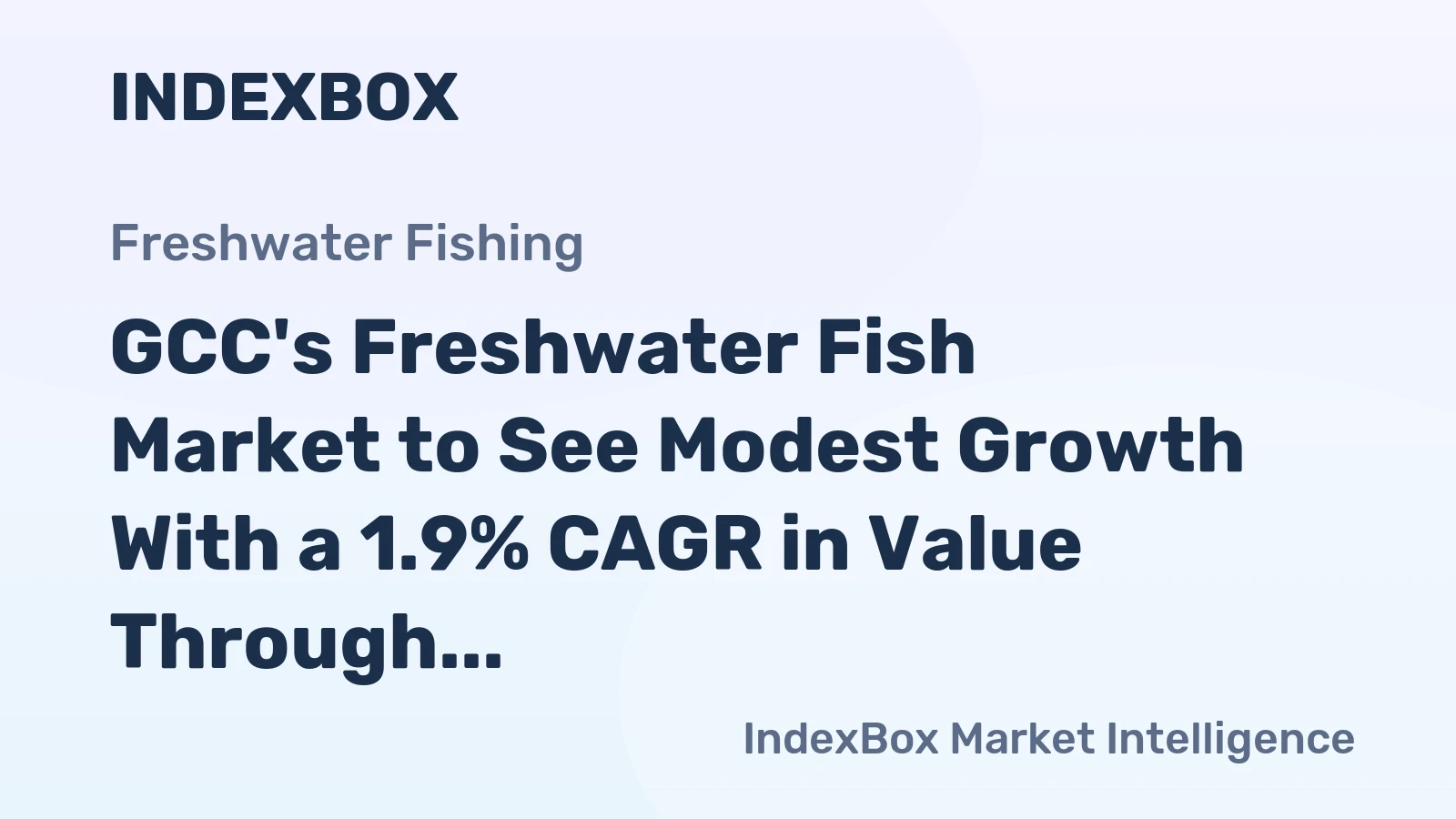 GCC's Freshwater Fish Market to See Modest Growth With a 1.9% CAGR in Value Through 2035
