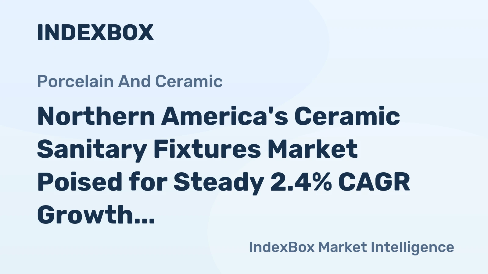 Northern America's Ceramic Sanitary Fixtures Market Poised for Steady 2.4% CAGR Growth Through 2035