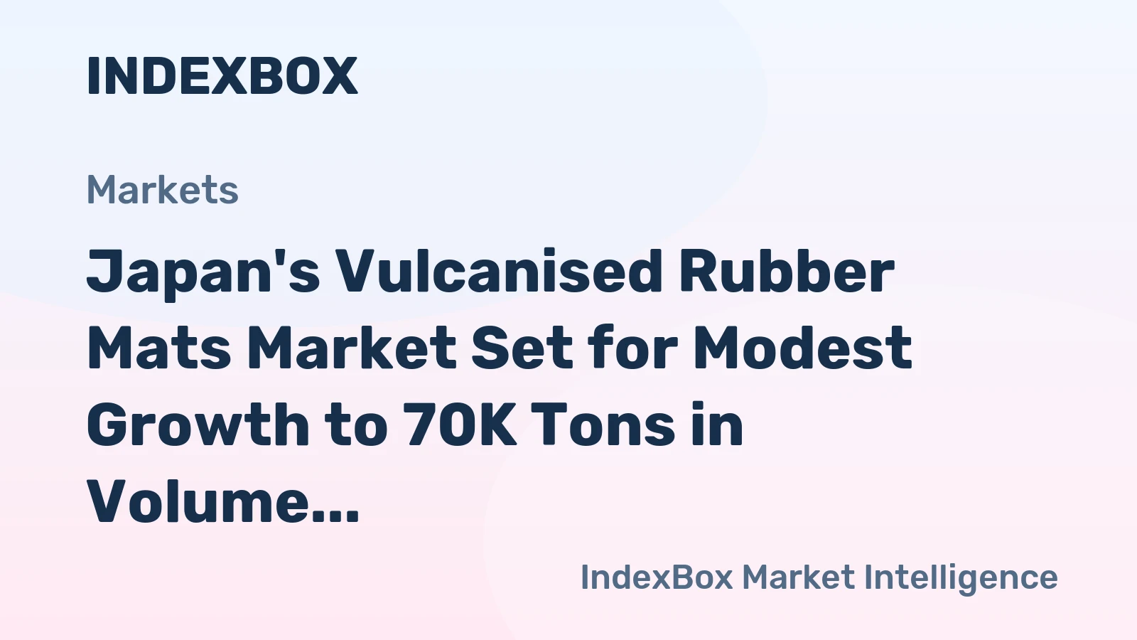 Japan's Vulcanised Rubber Mats Market Set for Modest Growth to 70K Tons in Volume and $924M in Value