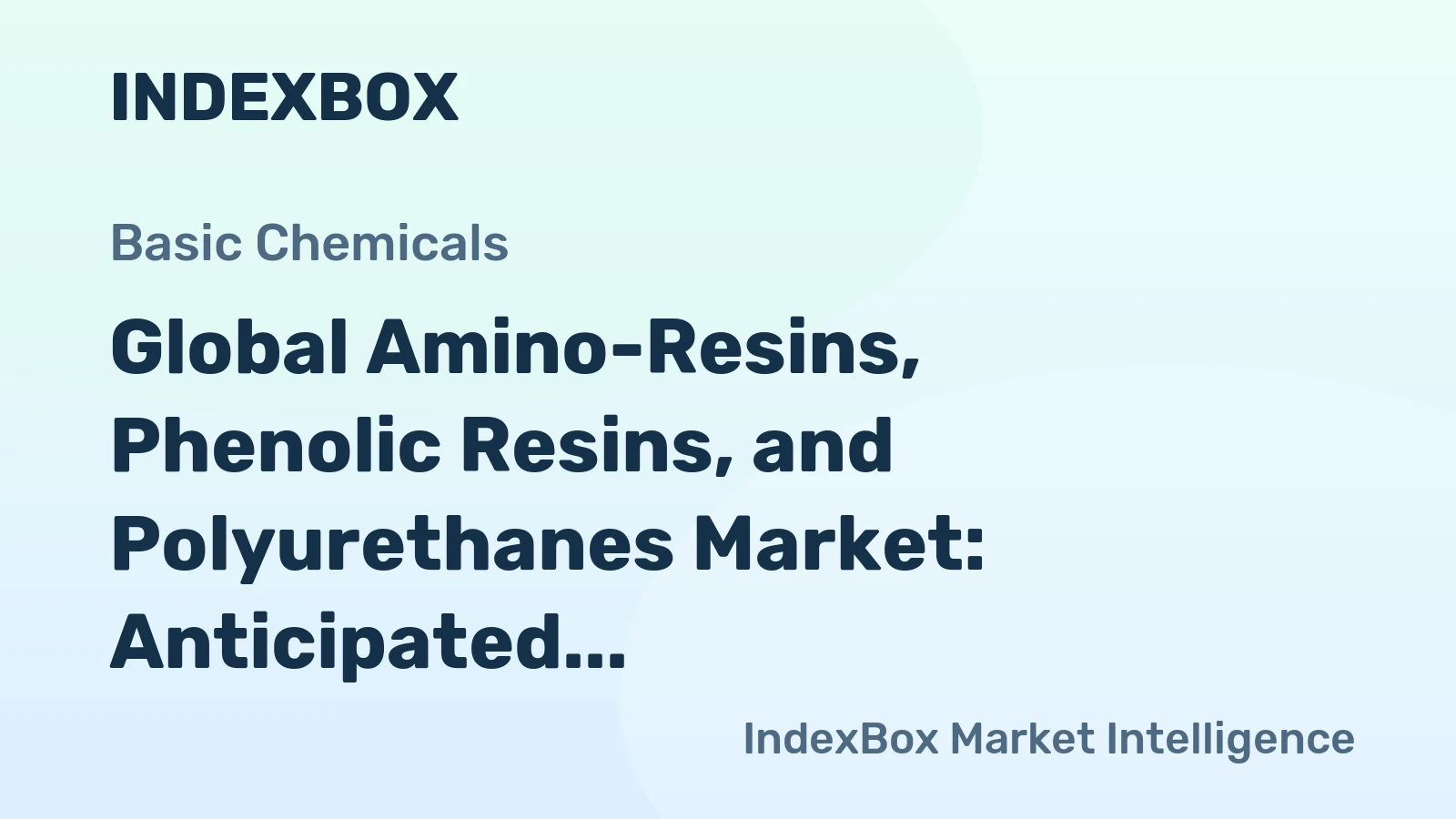 Global Amino-Resins, Phenolic Resins, and Polyurethanes Market: Anticipated Market Volume of 82M Tons and Value of $234.1B by 2035