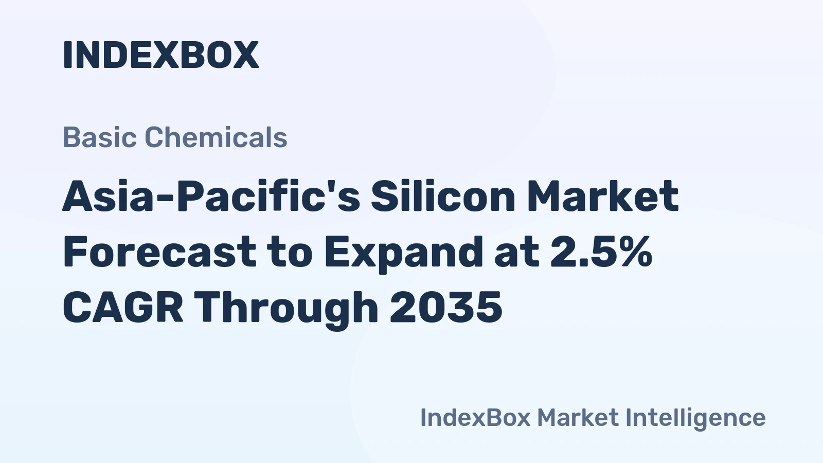 Asia-Pacific's Silicon Market Forecast to Expand at 2.5% CAGR Through 2035