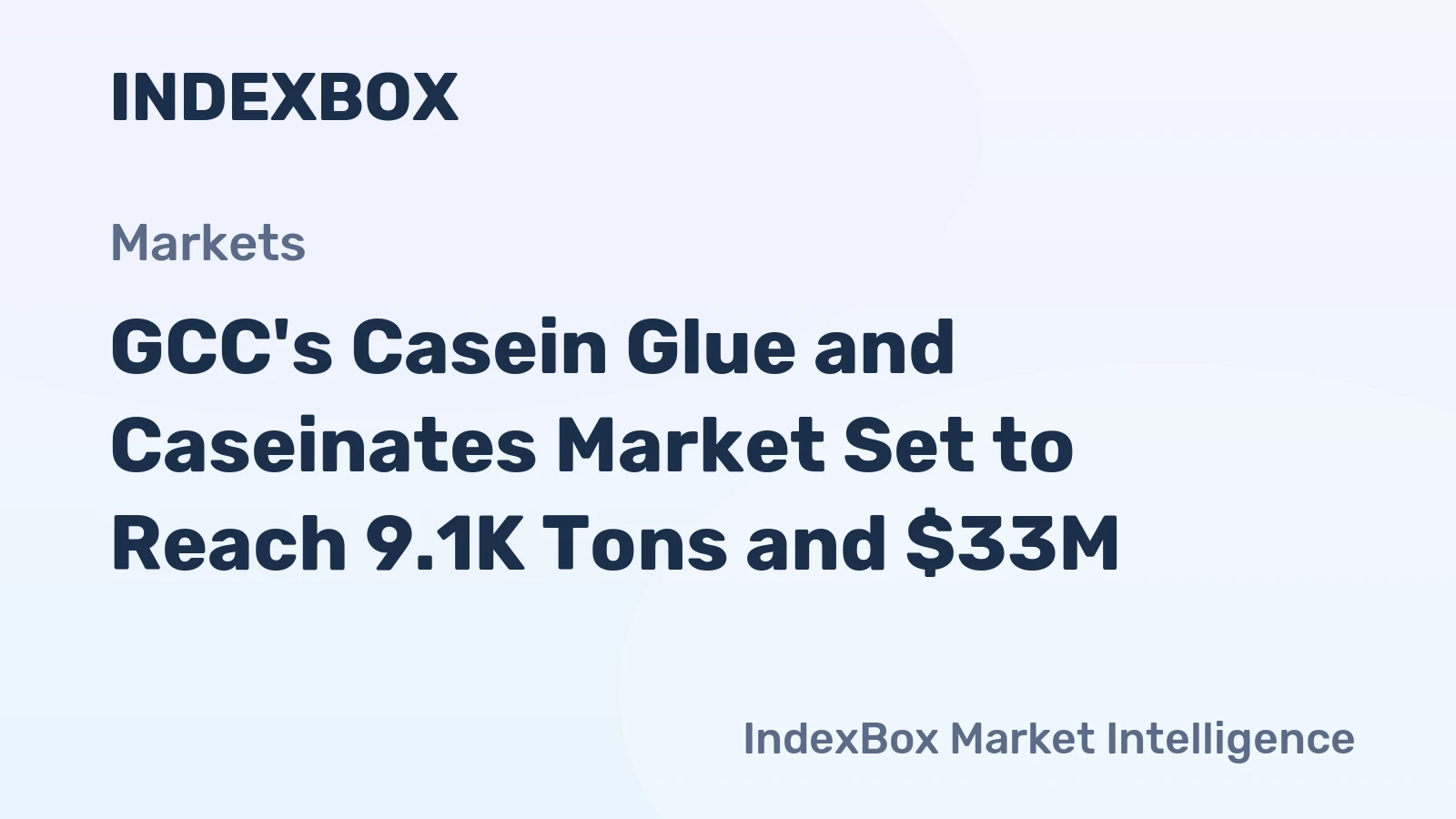 GCC's Casein Glue and Caseinates Market Set to Reach 9.1K Tons and $33M