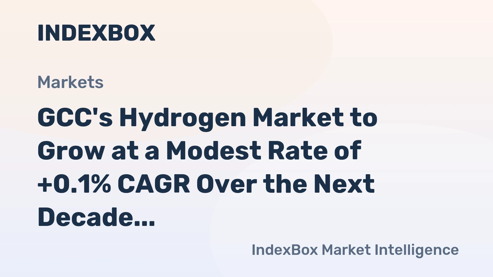 GCC's Hydrogen Market to Grow at a Modest Rate of +0.1% CAGR Over the Next Decade