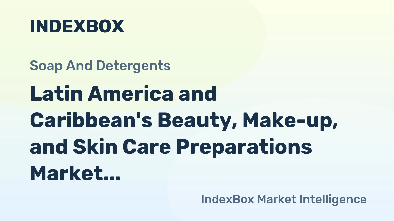 Latin America and Caribbean's Beauty, Make-up, and Skin Care Preparations Market to Expand with a CAGR of +1.6% by 2035