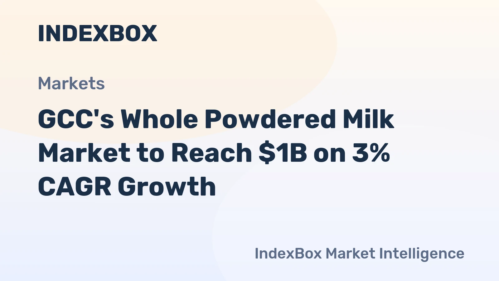 GCC's Whole Powdered Milk Market to Reach $1B on 3% CAGR Growth