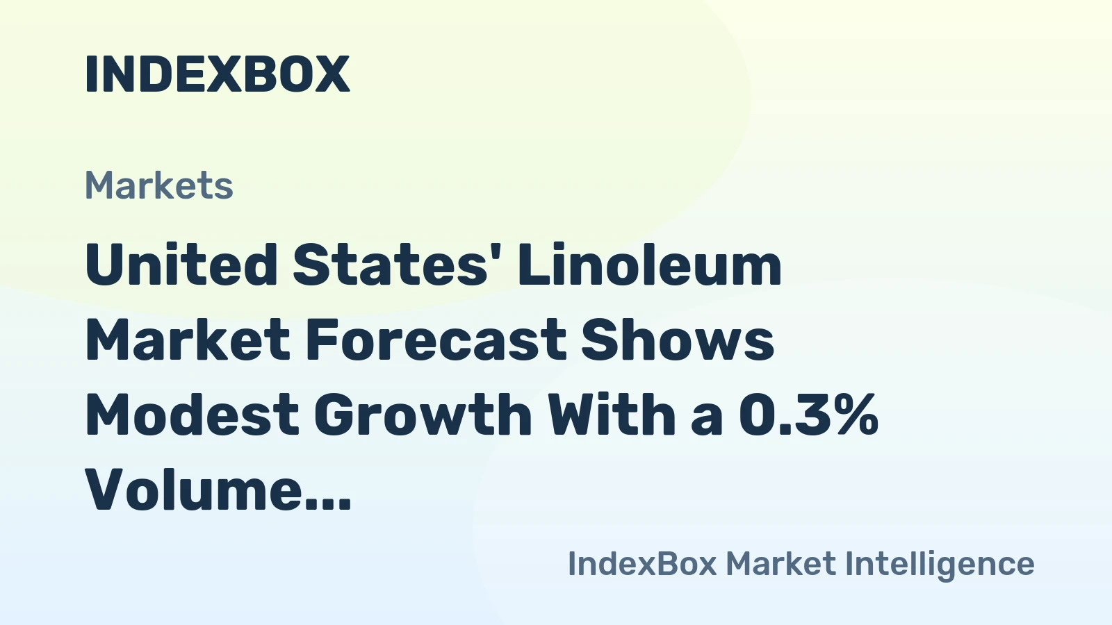 United States' Linoleum Market Forecast Shows Modest Growth With a 0.3% Volume CAGR Through 2035