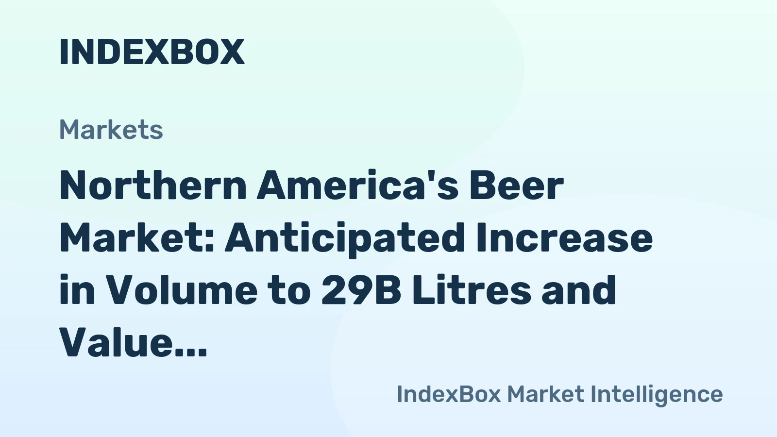 Northern America's Beer Market: Anticipated Increase in Volume to 29B Litres and Value to $50.2B by 2035
