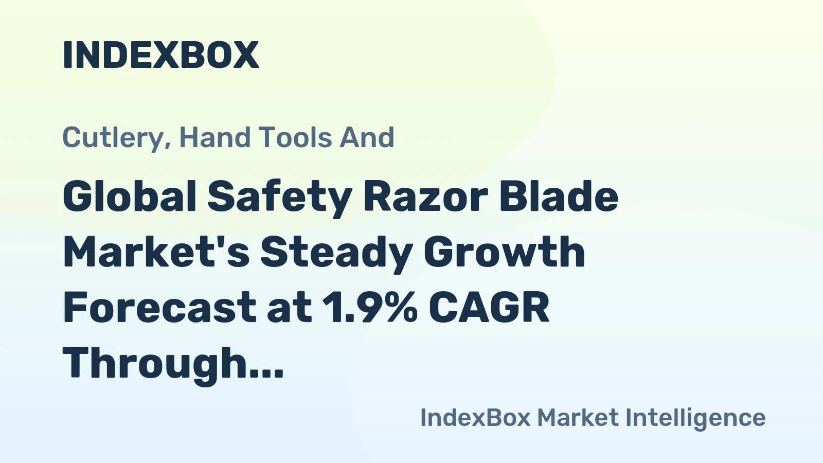 Global Safety Razor Blade Market's Steady Growth Forecast at 1.9% CAGR Through 2035