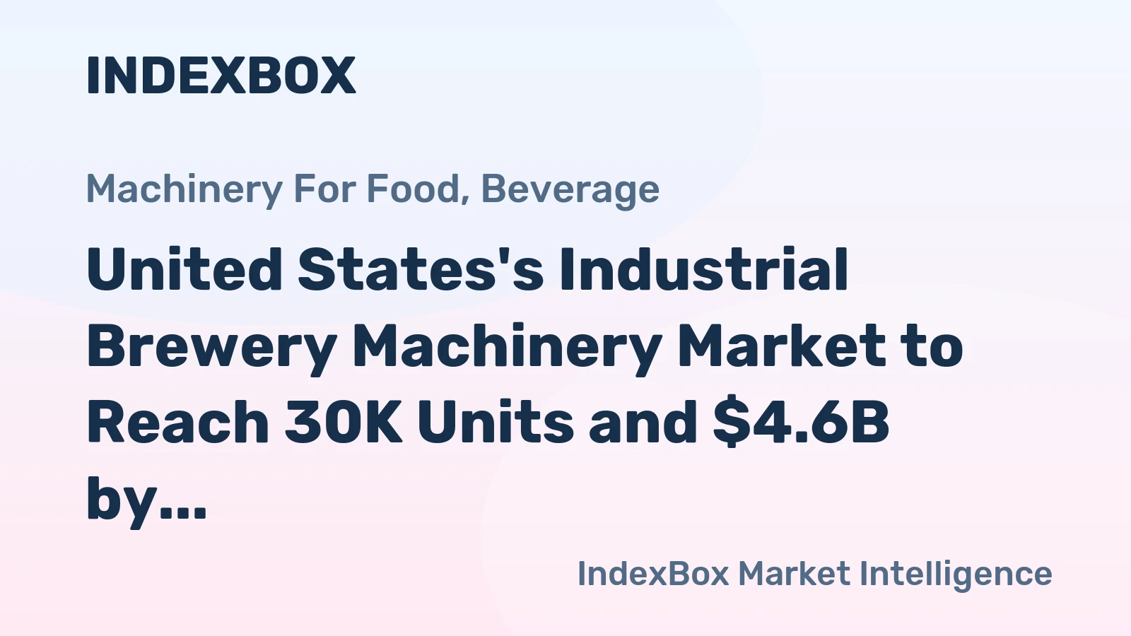 United States's Industrial Brewery Machinery Market to Reach 30K Units and $4.6B by 2035, Fueled by Growing Demand